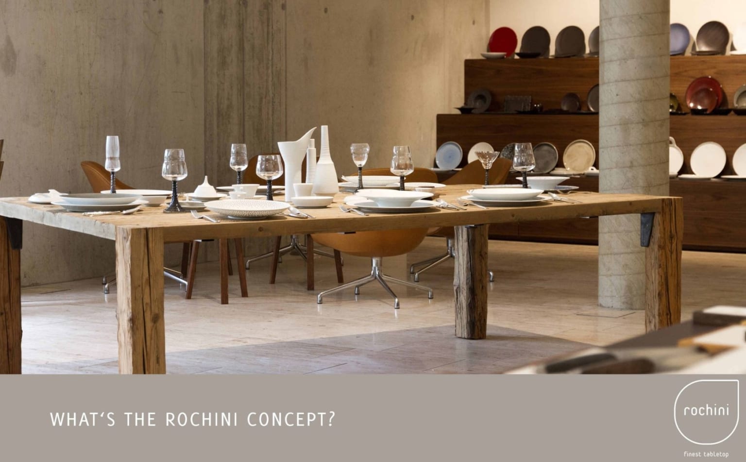 What´s the rochini concept? - Rochini - finest tabletop